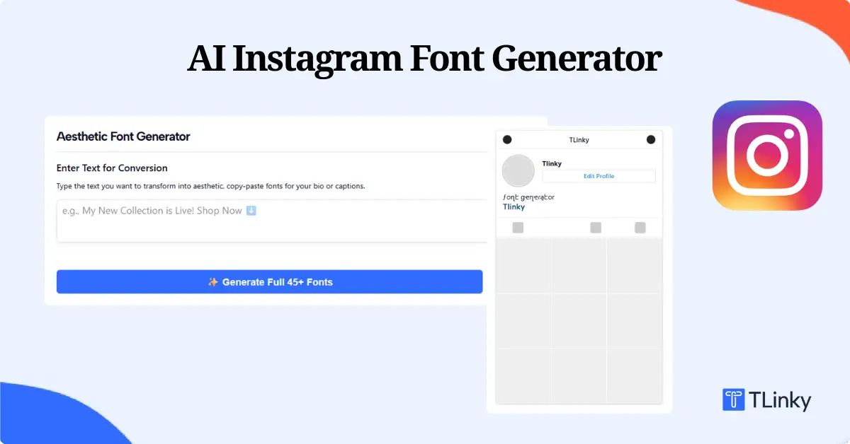AI Instagram Font Generator | Stylish Text for Bios & Captions - TLinky
