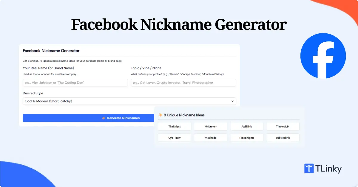 Facebook Nickname Generator | AI Unique Profile Name Creator - TLinky